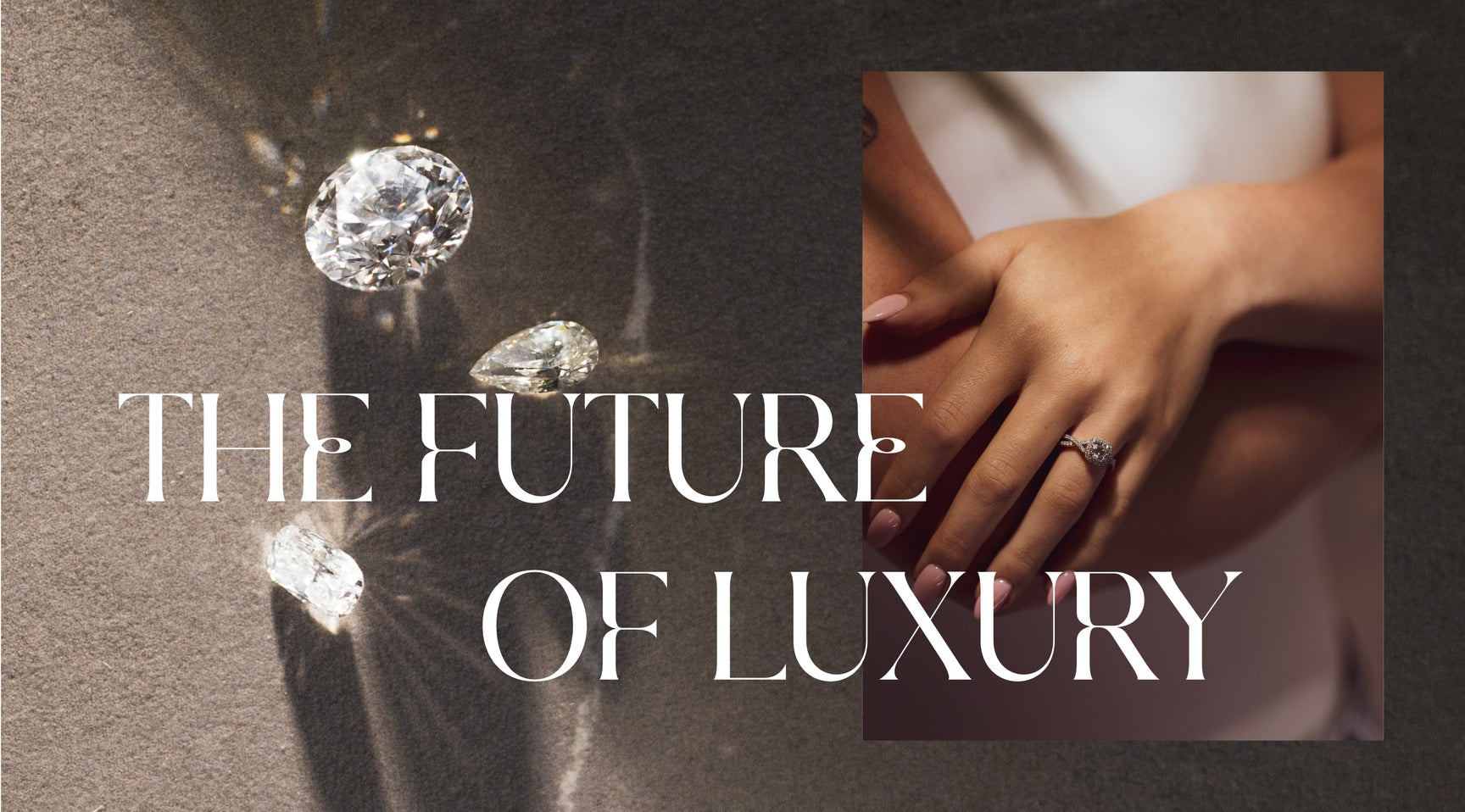 Why Lab Grown Diamonds Are the Future of Luxury – Grand Lux Diamonds